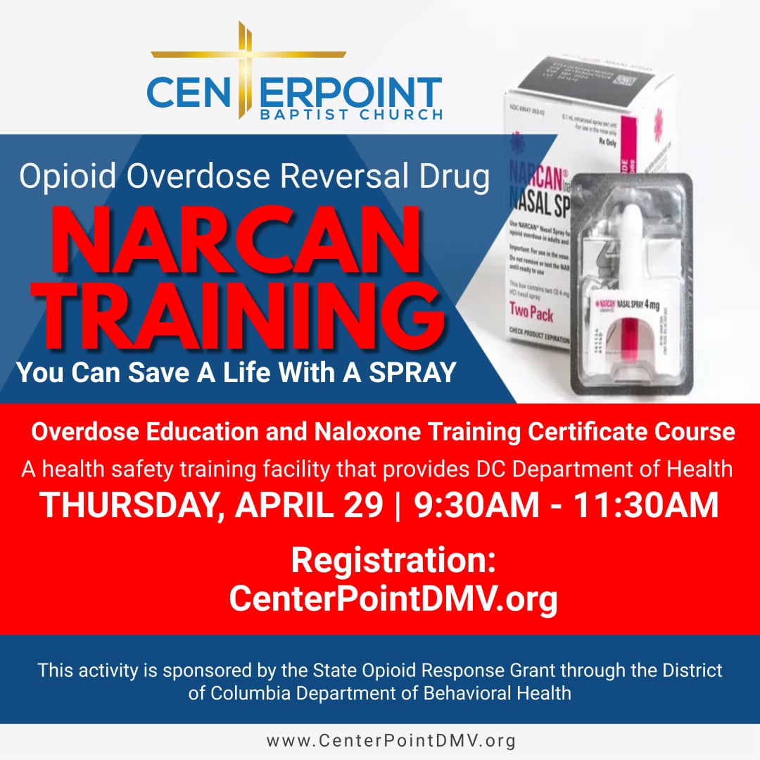 NARCAN Training – CenterPoint Church | Washington, DC